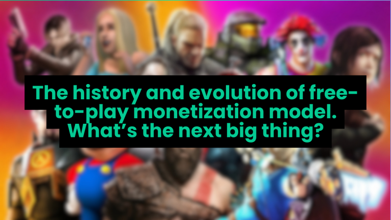 The history and evolution of free-to-play monetization model. What’s ...